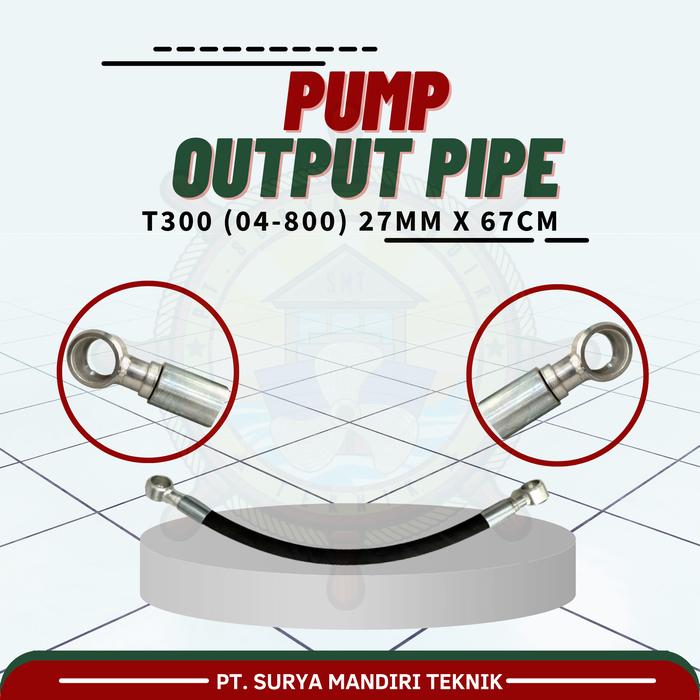 Jual PUMP OUTPUT PIPE T300 (04-800) 27MM X 67CM - Kota Surabaya - PT ...