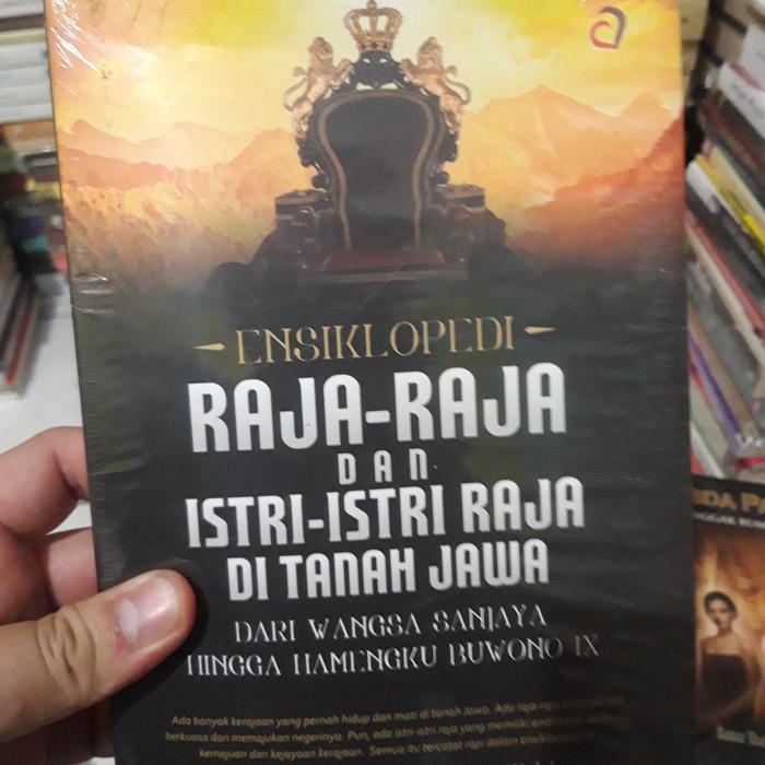 Jual ensiklopedi raja raja dan istri raja di tanah jawa - Kota Bandung ...