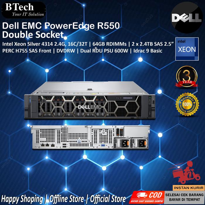Jual Dell EMC PowerEdge R550 Xeon Silver 4314 64GB 2 x 2.4TB SAS 3YR ...