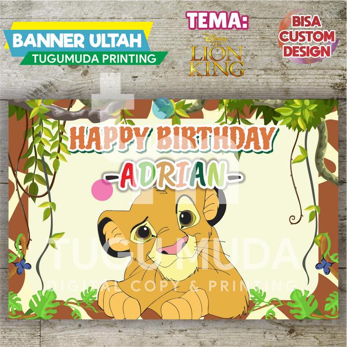 Jual Cetak Banner|Backdrop|Spanduk Ultah/Ulang Tahun Anak - LION KING ...