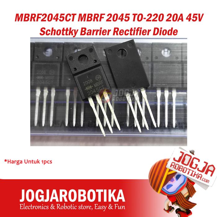Jual Dioda MBR2045CT MBRF2045CT MBR 2045 TO-220 20A 45V Diode - MBR2045CT - Kab. Sleman ...