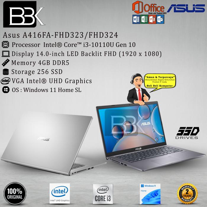 Jual Asus A416FA-FHD323/FHD324 Ci3-10110U 4GB 8GB/256GB 512GB SSD/W11 ...