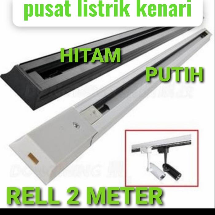 Jual Rel Rell Lampu Sorot Spot Track Rell 2m Kap 2 m Meter Hitam ...