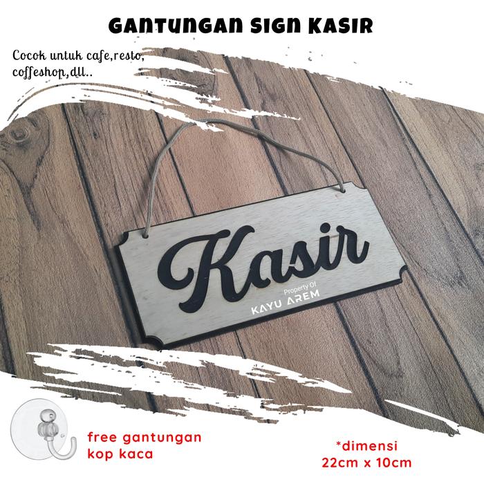 Jual Gantungan Sign Penanda KASIR Kayu / Tulisan Papan Kasir Cafe Resto ...
