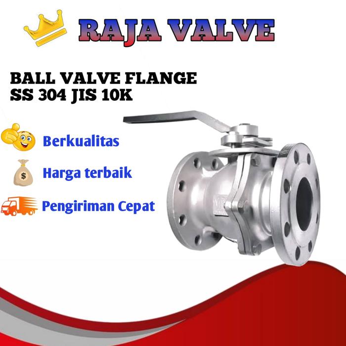 Jual BALL VALVE FLANGE JIS 10K BAHAN SS 304 / CF8 UK 3 INCH - Jakarta Barat - RAJAVALVE | Tokopedia