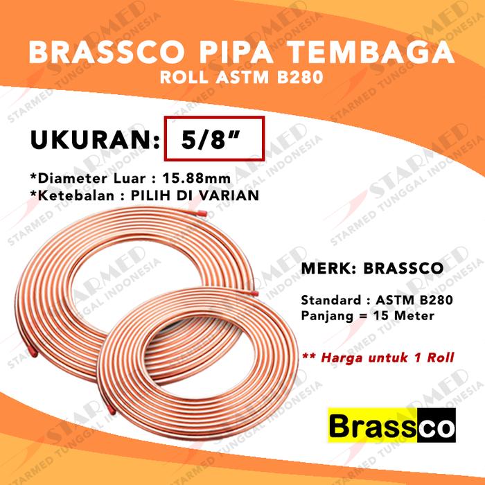 Jual Brassco Pipa Tembaga ASTM B280 Roll Ukuran 5/8" - 0.53mm - Jakarta ...