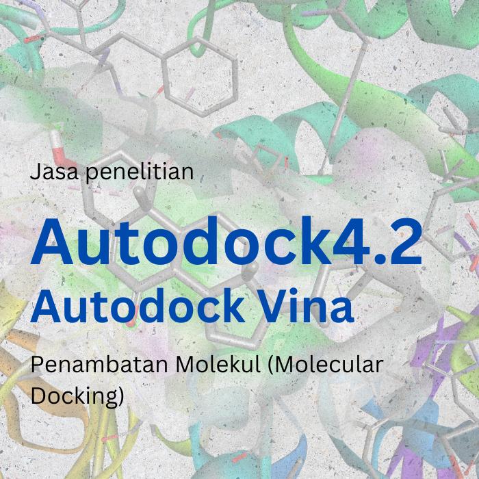 Jual Kimia Medisinal - Penambatan Molekul [Docking] (autodock4.2/vina) - 5 data - Kota Bandung ...