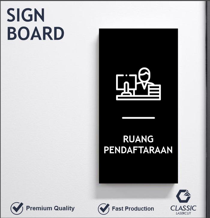 Jual Sign Board Akrilik Ruang Pendaftaran / Sign Akrilik Timbul - Kota ...