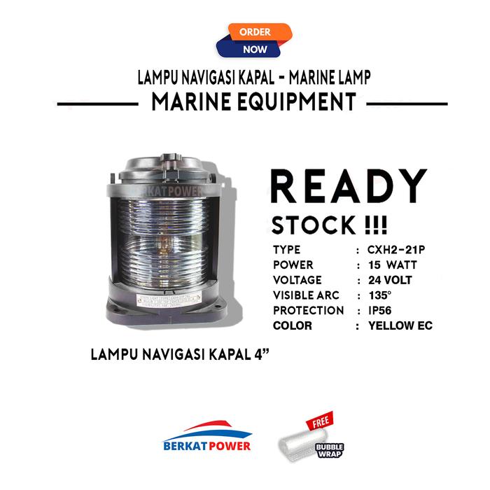 Jual Lampu Navigasi Kapal 4'' Stern Light CXH4-21P 15 Watt 135° | Clear ...