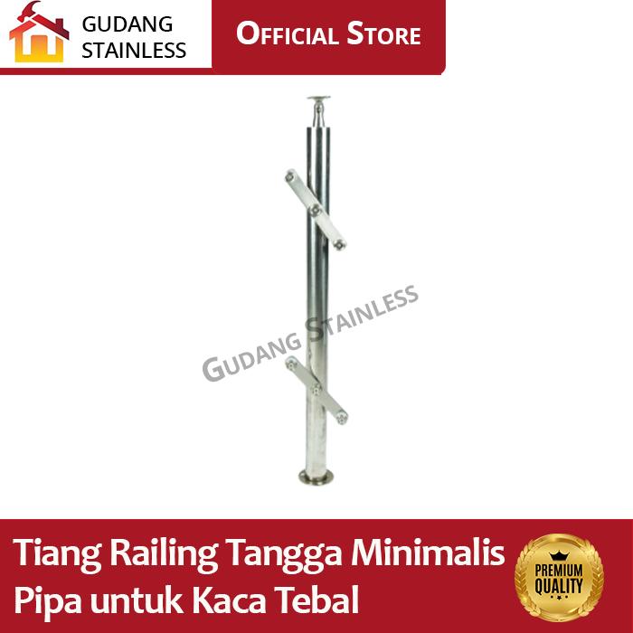 Jual Tiang Railing Tangga Minimalis Pipa untuk Kaca Tebal dan Good ...