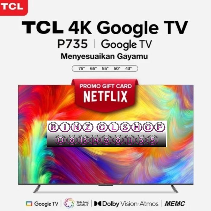 Promo LED TV TCL 55P735 SMART ANDROID 11 GOOGLE TV UHD 4K DOLBY ATMOS ...
