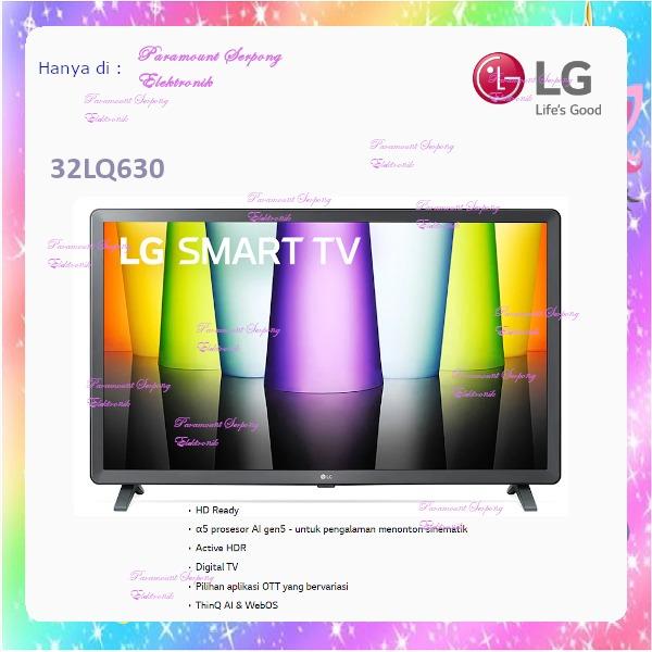 Jual LG 32LQ630 HD SMART TV w/ AI Processor Gen5 32 Inch 32LQ630BPSA ...