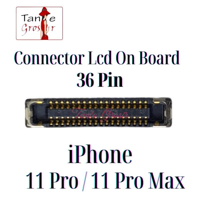 Jual KONEKTOR LCD IPHONE 11 PRO MAX ORIGINAL SOCKET CONNECTOR FPC ...