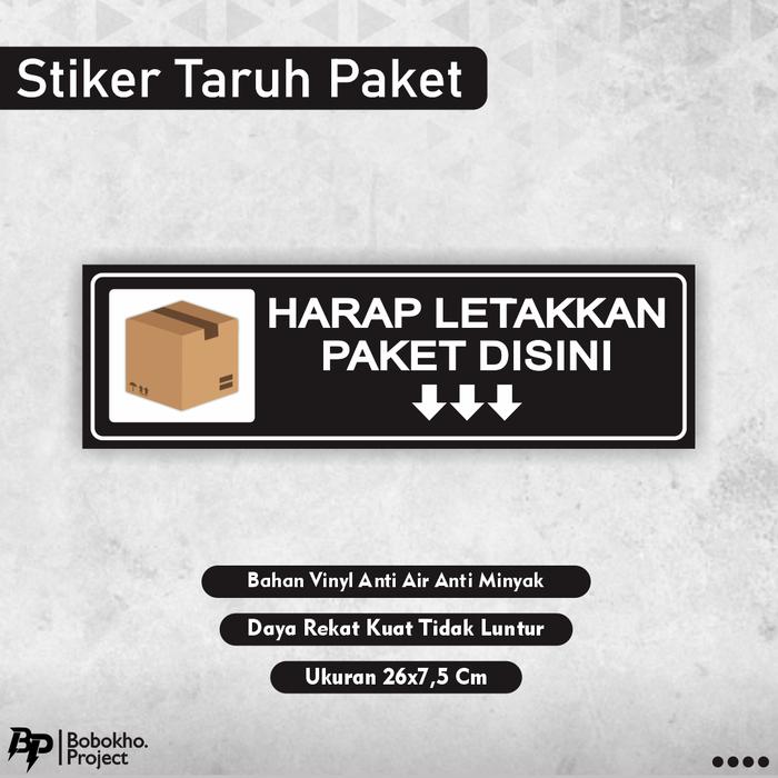 Jual Sticker paket taruh disini / sticker harap letakkan paket disini ...