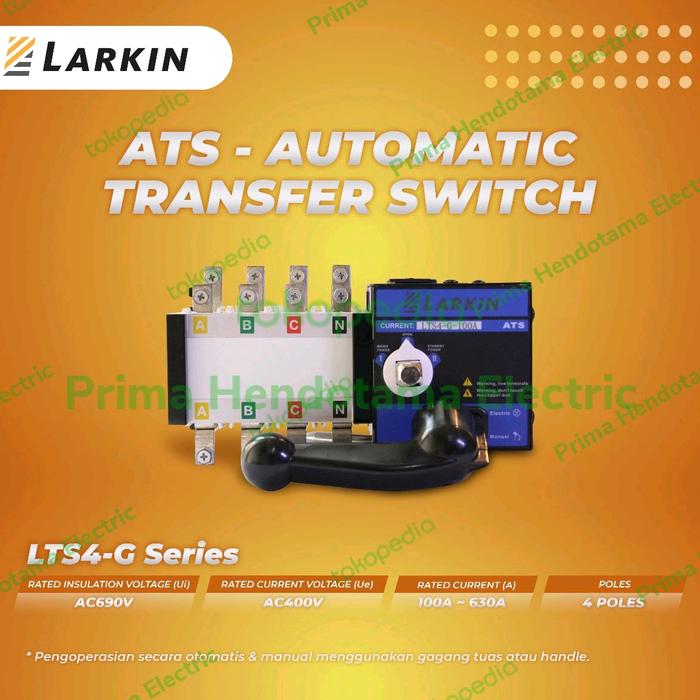 Jual ATS Larkin LTS4-G 100A/4P 100A 4 Pole COS Motorized Larkin - Kota ...