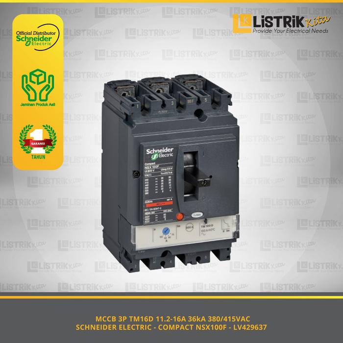 Promo MCCB SCHNEIDER NSX 3P3D TM16D NSX100F - LV429637 Cicil 0% 3x ...