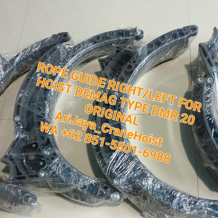 Jual ROPE GUIDE RIGHT/LEFT FOR HOIST DEMAG TYPE DMR 20 ORIGINAL - Kab ...