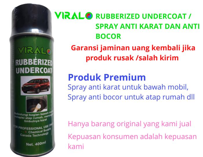 Jual Spray Anti Bocor /Spray Anti Karat mobil /Viralo Rubberized ...