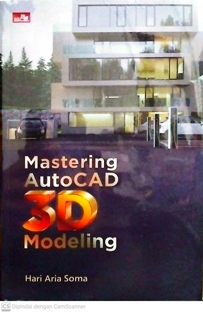 Jual MASTERING AUTOCAD 3D MODELING-ELK -Uranus Ngagel- - Kota Surabaya - Toko Buku Uranus ...