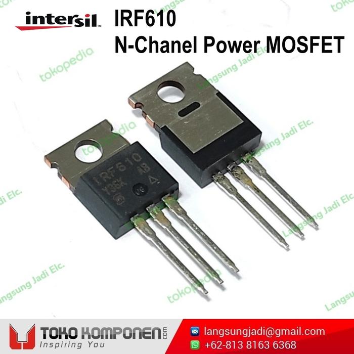 Jual IRF610 Intersil, 3.3A 200V 43W N-Chanel Power MOSFET IRF 610 - Kab ...
