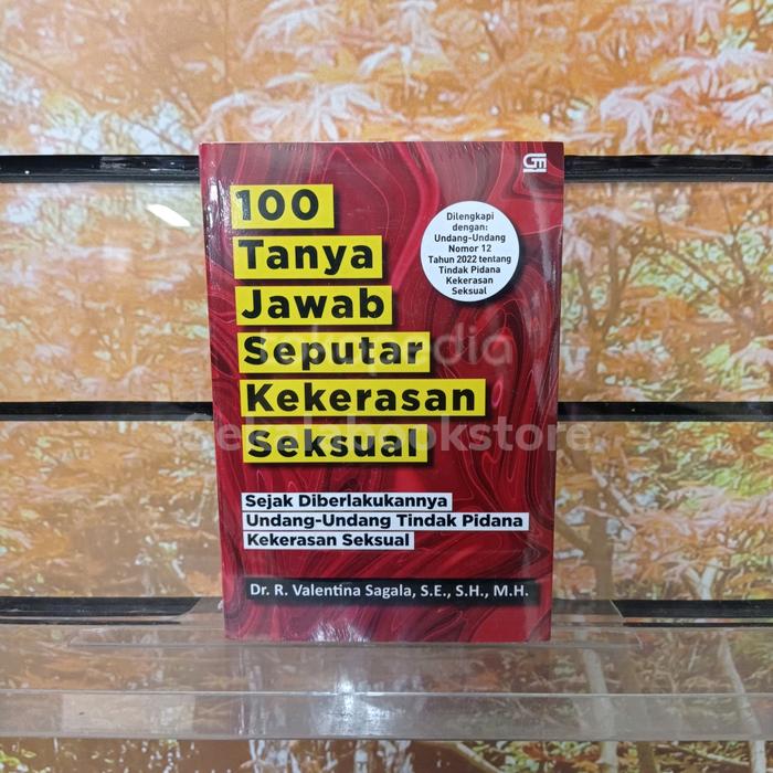 Promo Buku 100 Tanya Jawab Seputar Kekerasan Seksual - Valentina Sagala ...