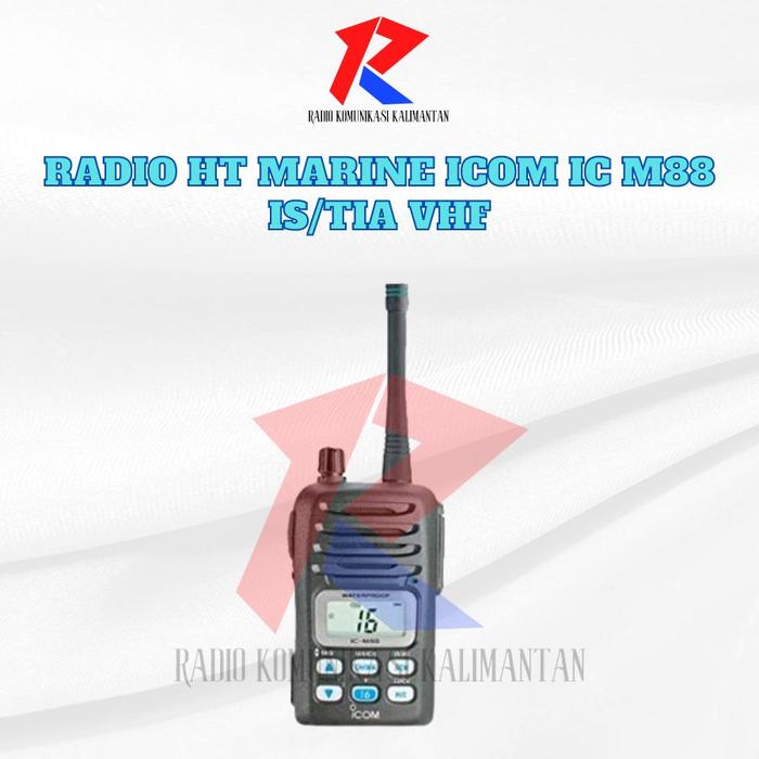 Jual RADIO HT MARINE ICOM IC M88 IS/TIA VHF - Kota Balikpapan - Radio ...