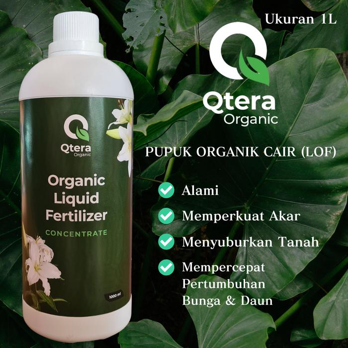 Promo QTERABIO Liquid Organic Fertilizer Pupuk Organik Cair Tanaman ...