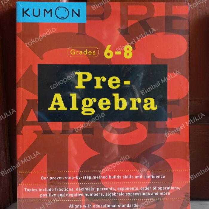Jual Buku SMP Pra Aljabar Kumon Pre algebra matematika SMP 1 - Kota ...