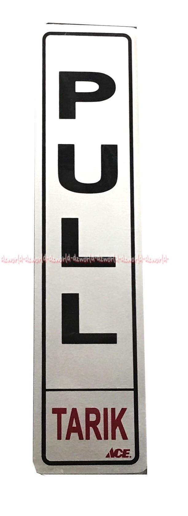 Jual Stiker Pull Tarik Arahan Pemberitahuan Petunjuk Mudah ...