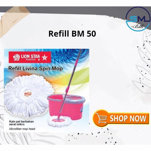 Jual Refill Livina Spin Mop Lion Star BM 50 Isi Ulang Kain Lap Pel ...