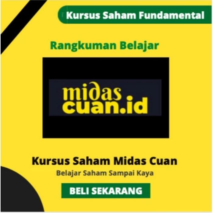 Jual Kursus Saham Midas Cuan - Jago Analisis Fundamental Saham Harta Karun - Jakarta Timur ...