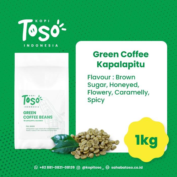 Jual Kopi TOSO - Green Coffee Kapalapitu Toraja 1kg - Kab. Toraja Utara - Sahabat TOSO | Tokopedia