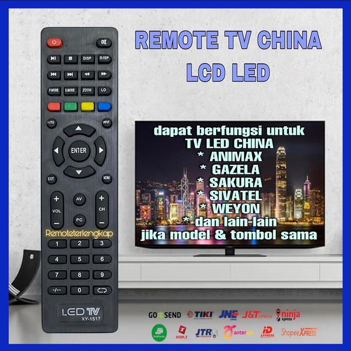 Jual REMOT REMOTE TV SAKURA/ANIMAX/GAZELA/WEYON/SIVATEL LED TV XY-1517 ... Jual REMOT REMOTE TV SAKURA/ANIMAX/GAZELA/WEYON/SIVATEL LED TV XY-1517 ...