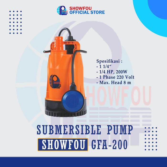 Jual Pompa Submersible Showfou GFA 200 - Jakarta Barat - Showfou Store ...