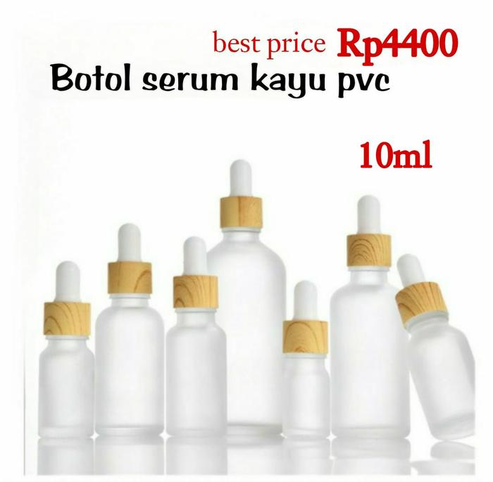 Jual Botol 10ml Botol Serum Pipet Tutup Kayu PVC 10ml Botol skincare ...