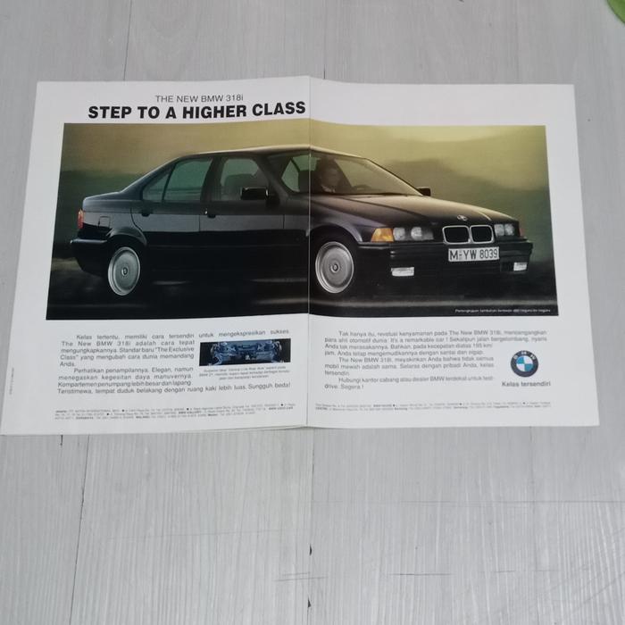 Jual Iklan cetak jadul Mobil BMW 318i Step to a higher class - Kota ...