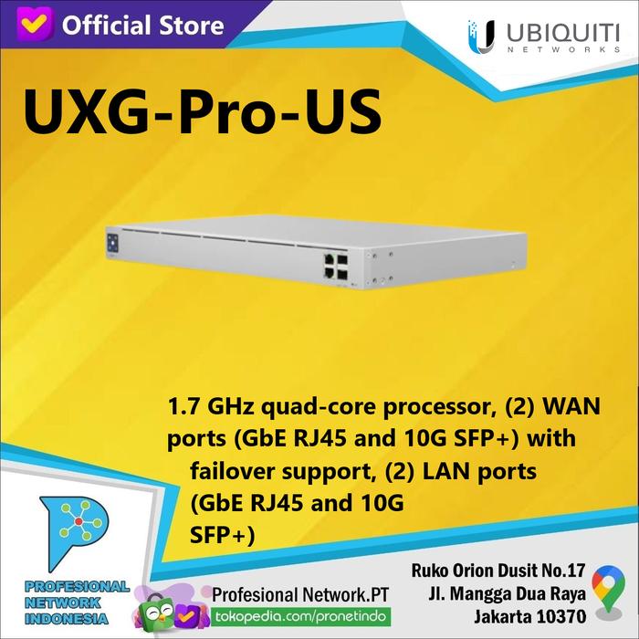 Promo UBIQUITI UXG-Pro Gateway Pro Dual WAN & LAN Cicil 0% 3x - Jakarta ...