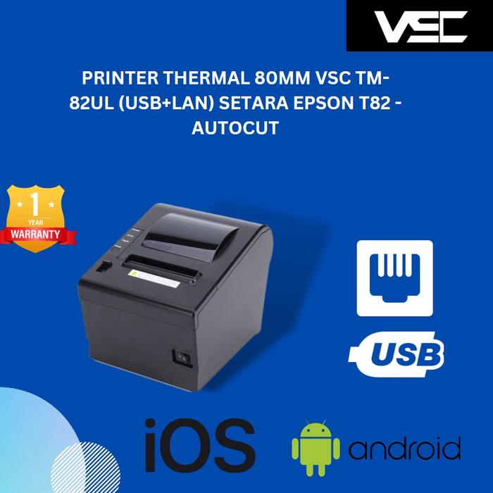 Jual PRINTER THERMAL 80MM VSC TM-82UL (USB+LAN) SETARA EPSON T82 - AUTOCUT - Jakarta Barat - VSC ...