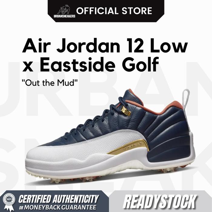 Jual Nike AIr Jordan 12 Low Golf x Eastside Golf Out The Mud | DZ4524 ...