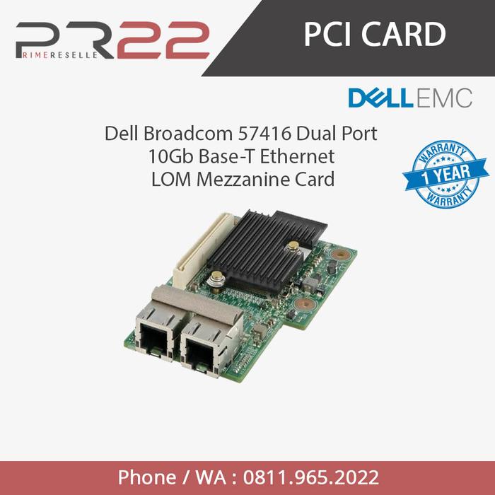 Jual Dell Broadcom 57416 Dual Port 10Gb Base-T Ethernet LOM Mezzanine ...