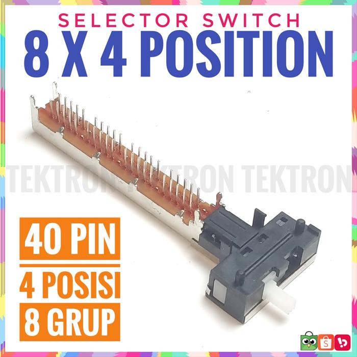 Jual Selector Slide Switch 4 Posisi 40 Pin 8 Grup 40P. Multipin - Kota ...