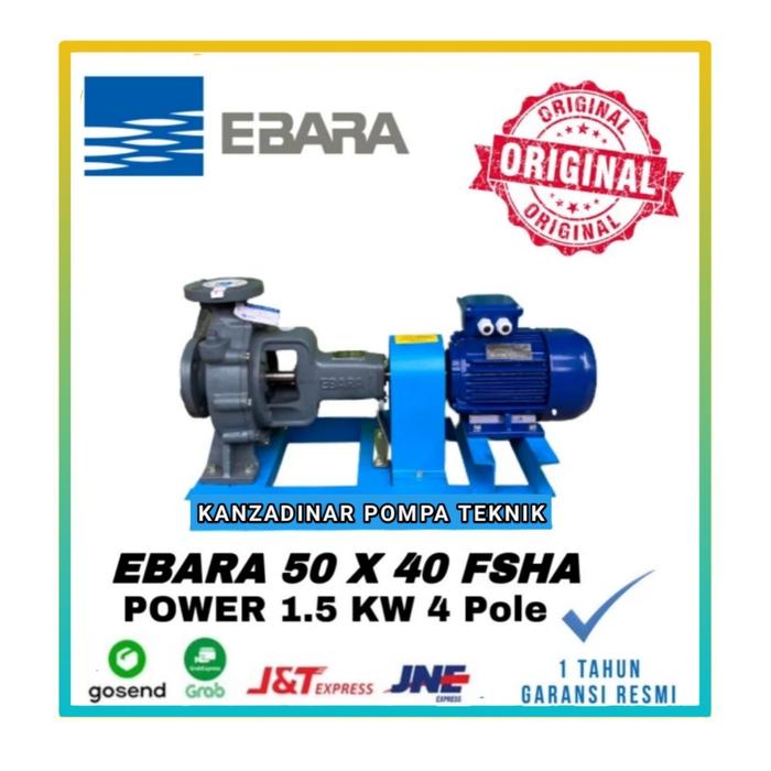 Jual pompa centrifugal ebara 50 X 40 FSHA Motor 1.5 KW 2 Hp 3Phase 4 ...