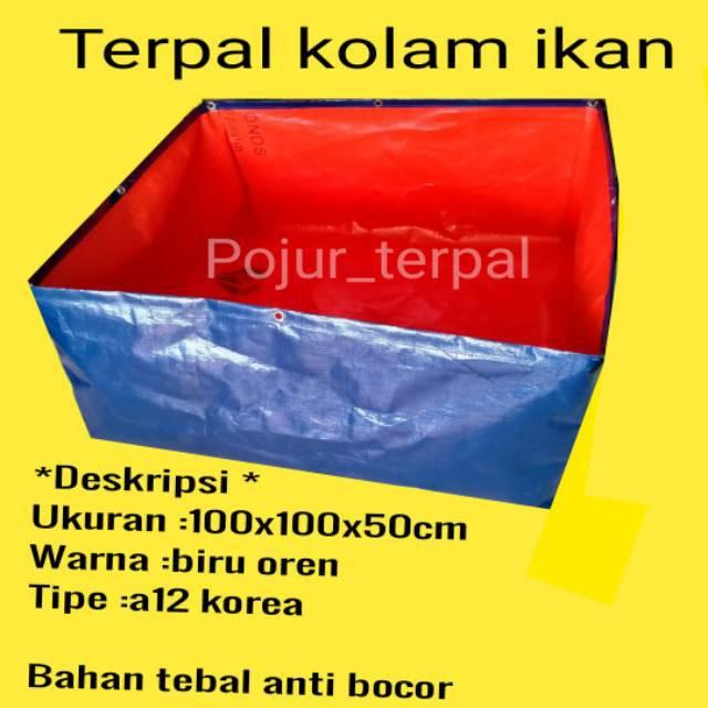 Jual terpal kolam ikan 100x100x50 tipe a12 korea - Kab. Sumedang ...