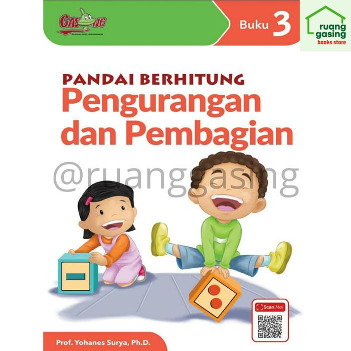 Jual Buku Pandai Berhitung Matematika GASING Vol 3, Prof. Yohanes Surya ...