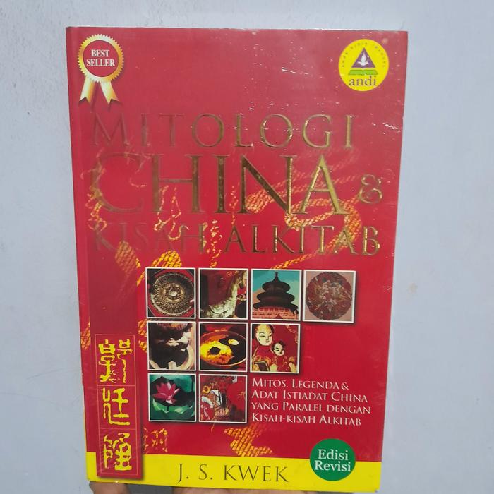 Jual Mitologi China dan Kisah Alkitab Edisi Revisi - J.S Kwek Buku Asli ...