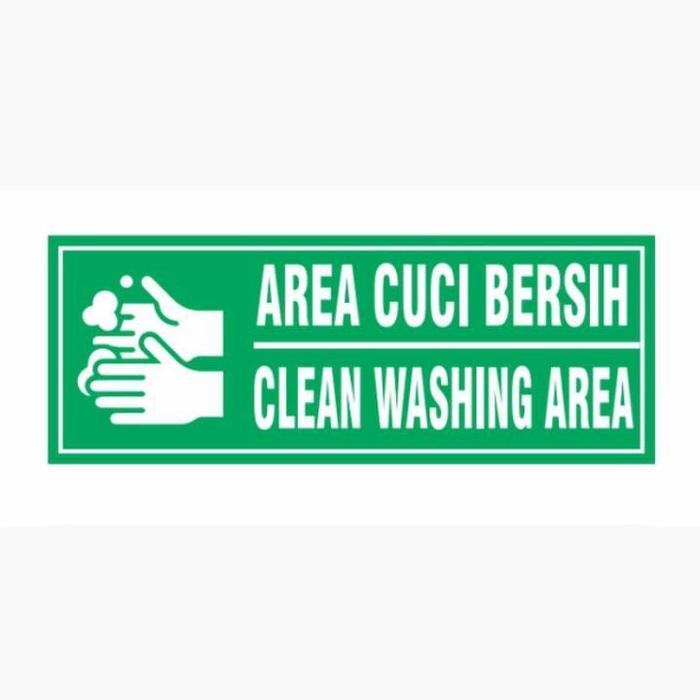 Jual Stiker Sign 10x30. AREA CUCI TANGAN BERSIH. RUANG DAPUR. RAMBU K3 ...