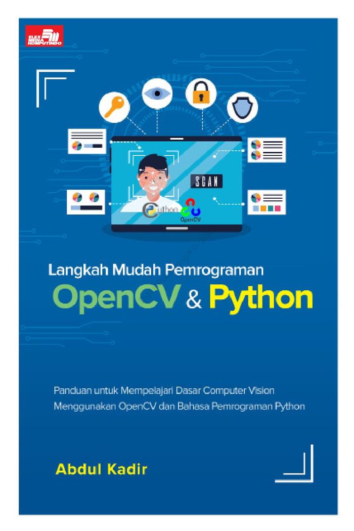 Jual Buku Langkah Mudah Pemrograman OpenCV & Python by Abdul Kadir ...