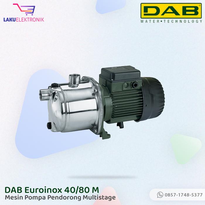 Jual Pompa Semi Jetpump Stainless Steel DAB Euroinox 40/80 M - DAB EUROINOX - Kota Tangerang ...