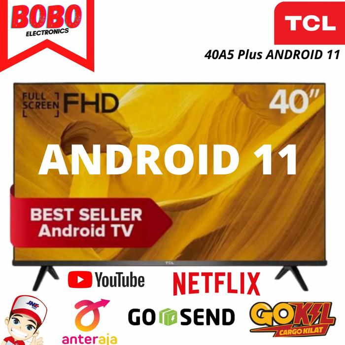 Jual TCL 40A5-40 INCH 40A5+ LED TV SMART ANDROID 11 DIGITAL YOUTUBE NEW ...