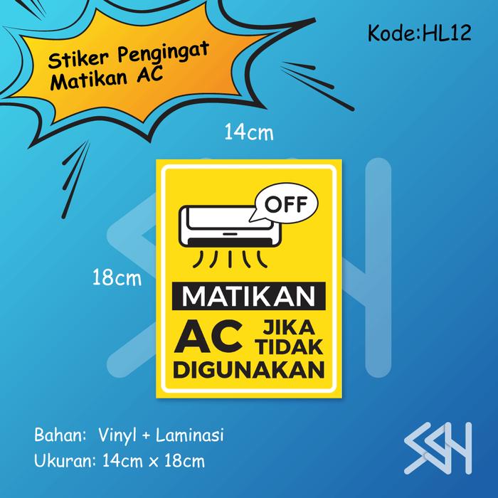 Jual Sticker Sign Stiker Pengingat Matikan AC | Hemat Listrik | Bahan ...